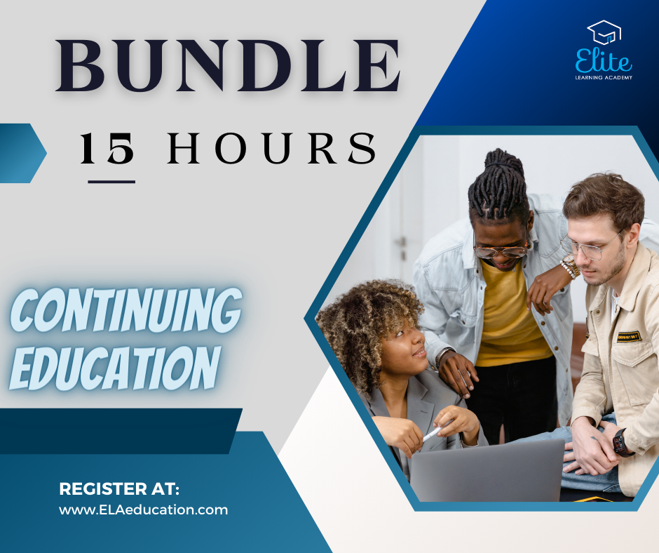 15 Hours Continuing Education Bundle - Zoom – Elite Learning Academy ...